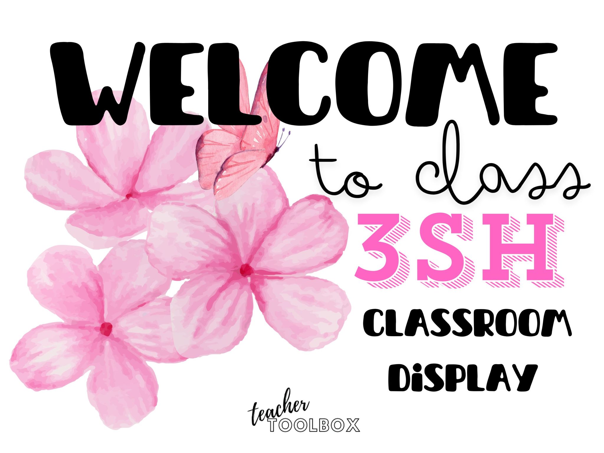 Welcome to Class - Display - Teacher Toolbox